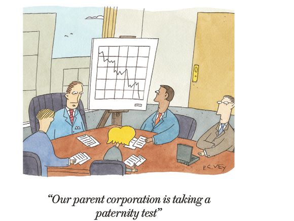 "Our parent corporation is taking a paternity test"