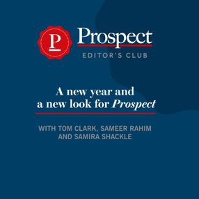 Prospect Magazine - Britain's leading monthly current affairs magazine